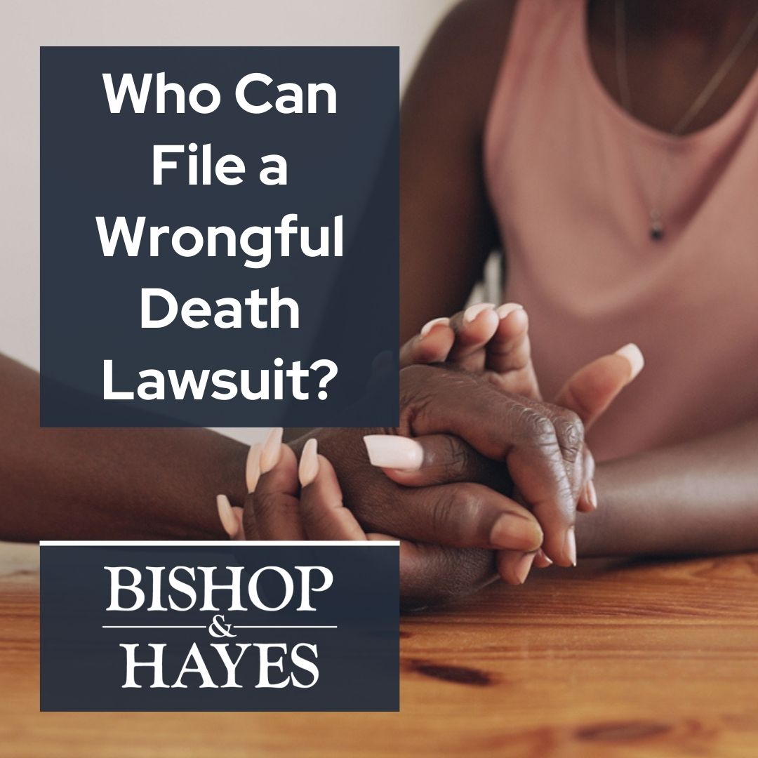 Who Can File a Wrongful Death Lawsuit?